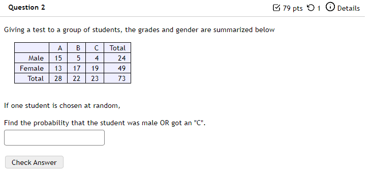 Solved Giving a test to a group of students, the grades and | Chegg.com