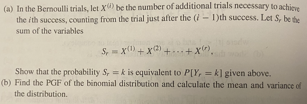 Solved 9.14 Negative binomial (or Pascal) distribution. | Chegg.com