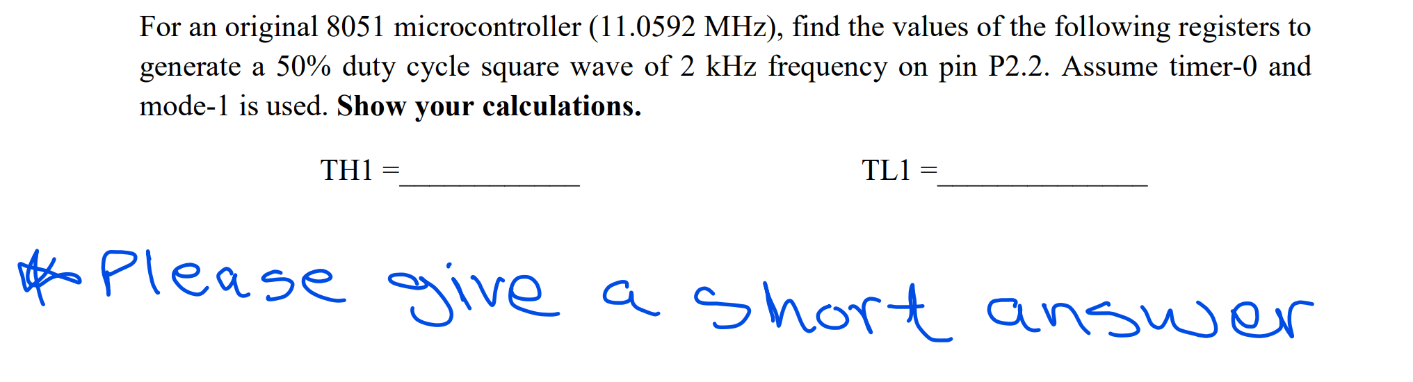 Solved For an original 8051 microcontroller (11.0592 MHz), | Chegg.com