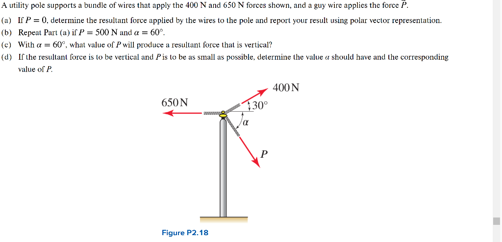 Solved A utility pole supports a bundle of wires that apply | Chegg.com