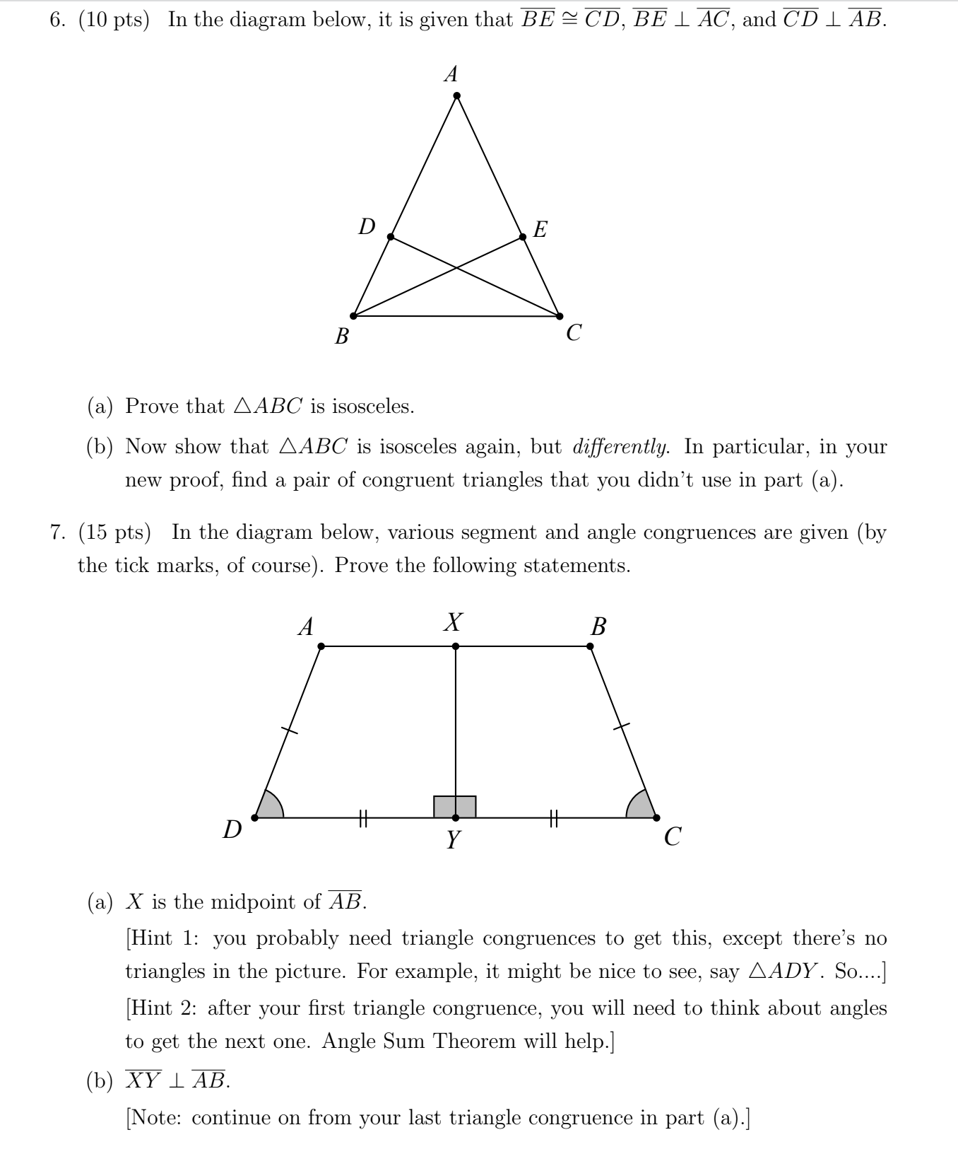 Solved 6. (10 pts) In the diagram below, it is given that | Chegg.com