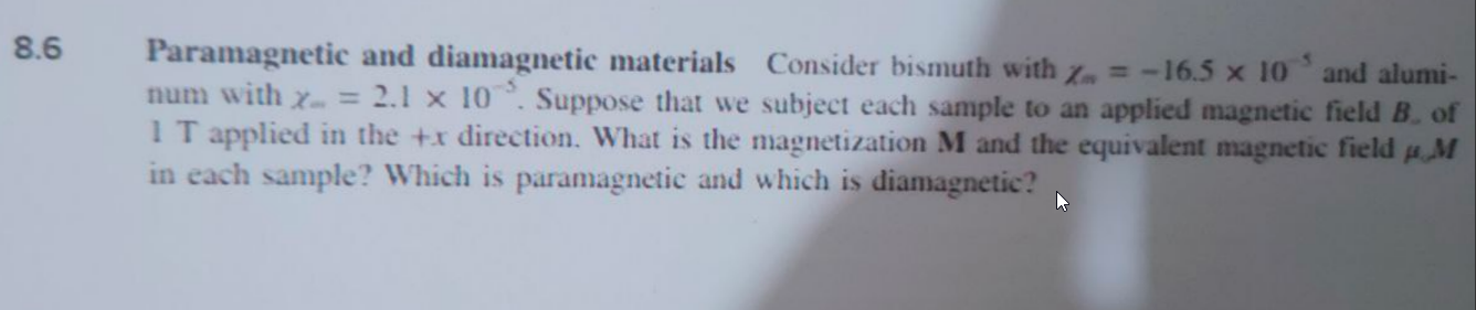 Paramagnetic and diamagnetic materials Consider | Chegg.com