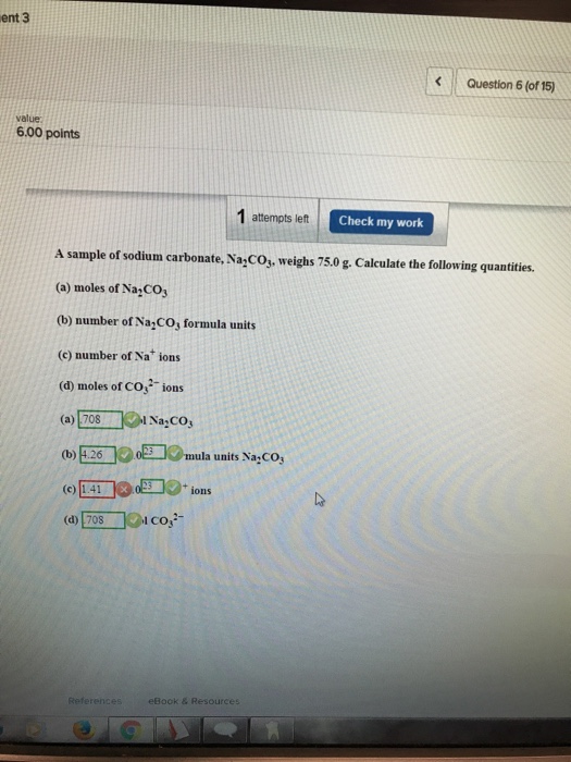 Solved A sample of sodium carbonate, Na_2CO_3, weighs 75.0 | Chegg.com