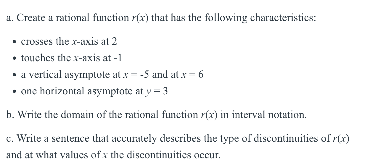 Solved a. Create a rational function r(x) that has the | Chegg.com