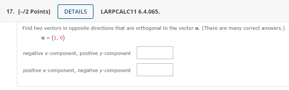 [Solved]: [-/2 Points] LARPCALC11 ( 6.4 .065 ). Find two