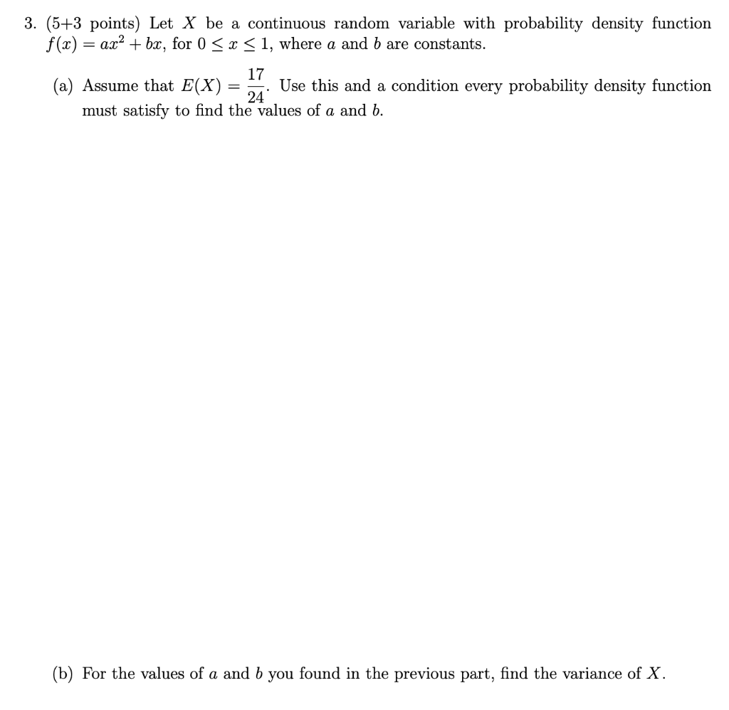 Solved (5+3 points) Let X be a continuous random variable | Chegg.com