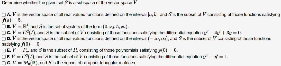 Solved Determine whether the given set S is a subspace of | Chegg.com