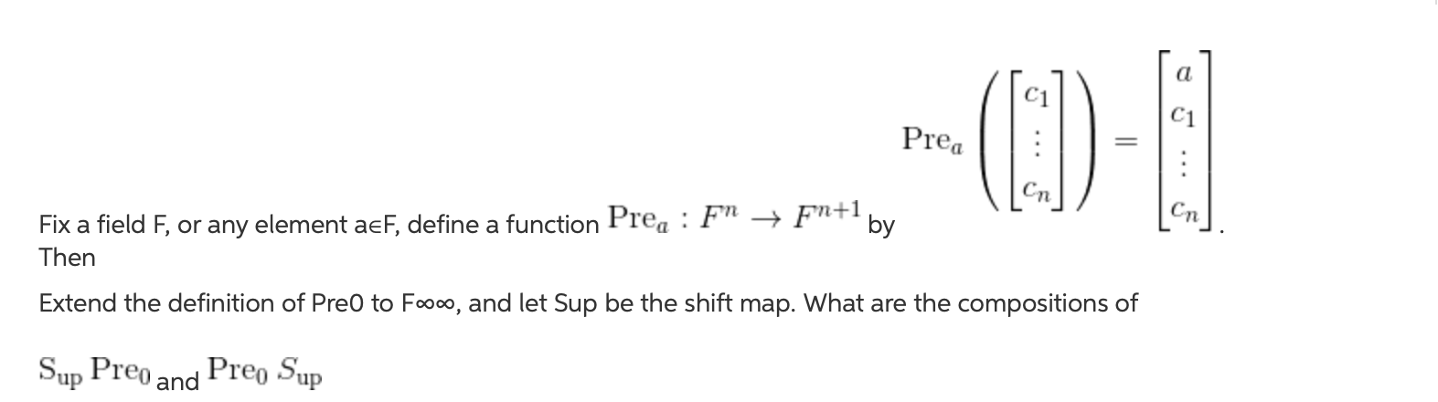Solved Prea = Fix a field F, or any element aeF, define a | Chegg.com