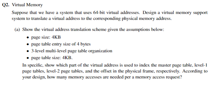 Solved 2. Virtual Memory Suppose that we have a system that | Chegg.com