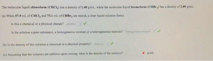Solved The molecular liquid chloroform (CHCl,) has a density | Chegg.com