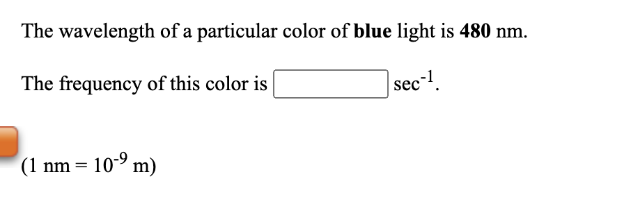 Solved The wavelength of a particular color of blue light is | Chegg.com