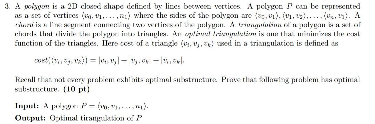 Solved 3. A polygon is a 2D closed shape defined by lines | Chegg.com