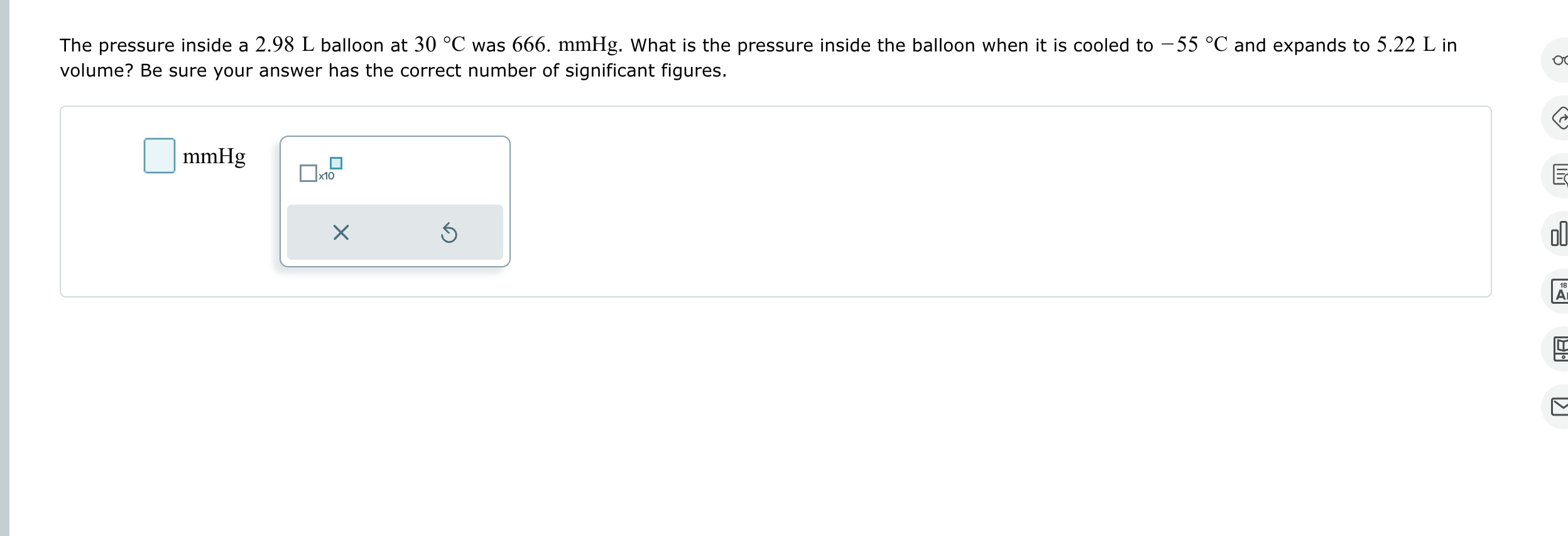 Solved The pressure inside a 2.98L ﻿balloon at 30°C ﻿was | Chegg.com