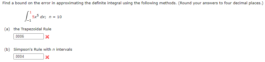 Solved Find a bound on the error in approximating the | Chegg.com