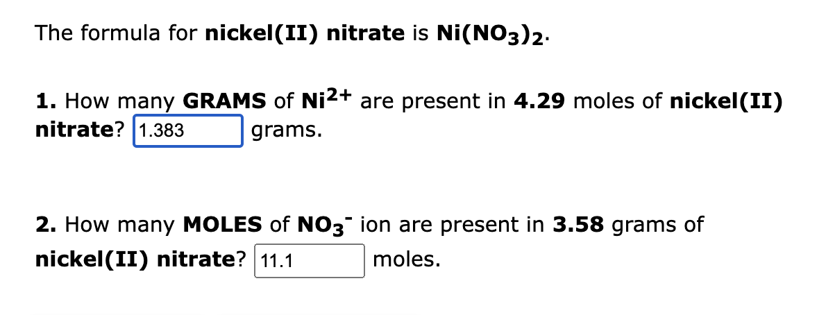 Solved The formula for nickel(II) nitrate is Ni(NO3)2. 1. | Chegg.com