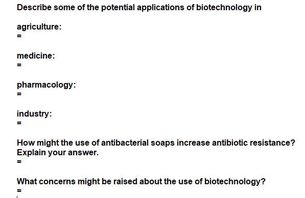 Is biotechnology a new science? Support your answer | Chegg.com