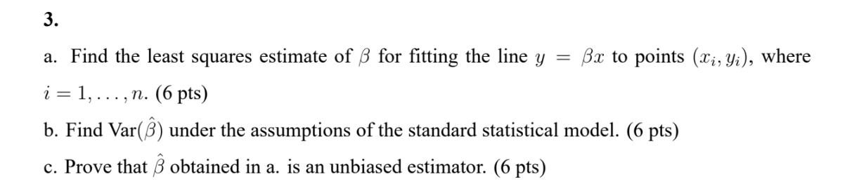 Solved a. Find the least squares estimate of β for fitting | Chegg.com