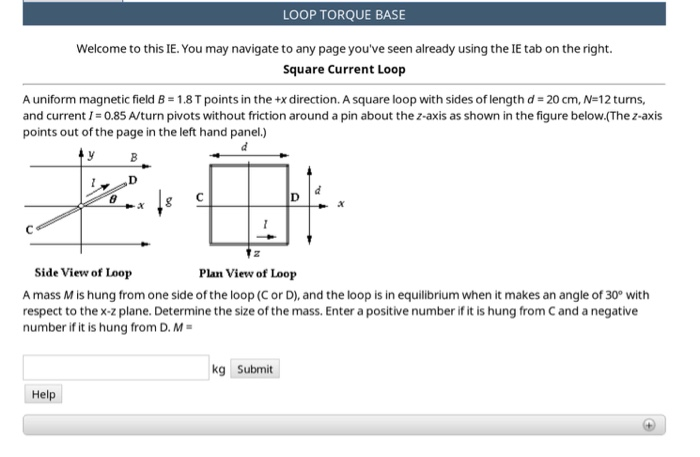 Solved LOOP TORQUE BASE Welcome to this IE. You may navigate | Chegg.com