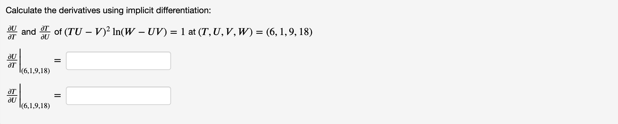 Solved Calculate The Derivatives Using Implicit 