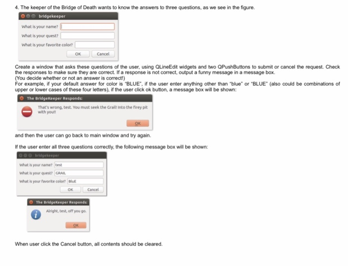 4. The keeper of the Bridge of Death wants to know | Chegg.com