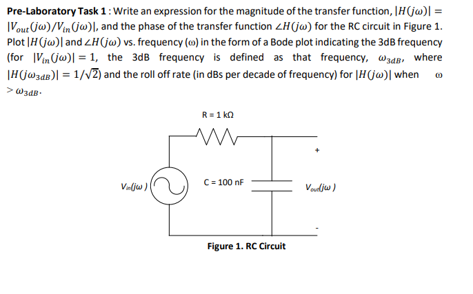 Solved Pre-Laboratory Task 1: Write an expression for the | Chegg.com