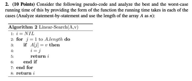 Solved Consider The Following Pseudo Code And Analyze The