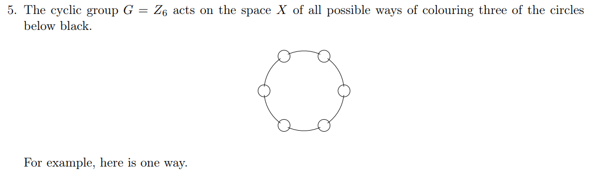 Solved 5. The cyclic group G=Z6 acts on the space X of all | Chegg.com