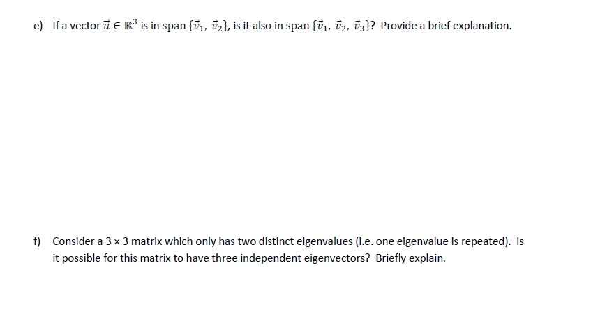 Solved e) ﻿If a vector vec(u)inR3 ﻿is in span | Chegg.com