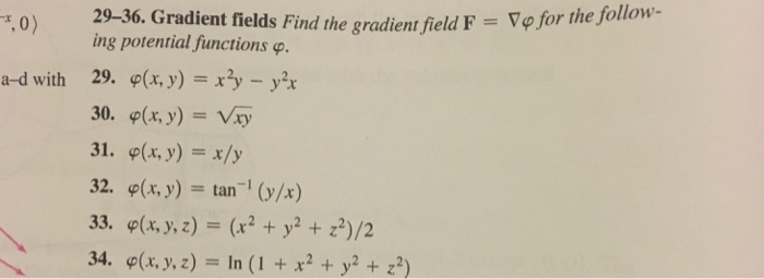 Solved Vo for the follow- 29-36. Gradient fields Find ing | Chegg.com