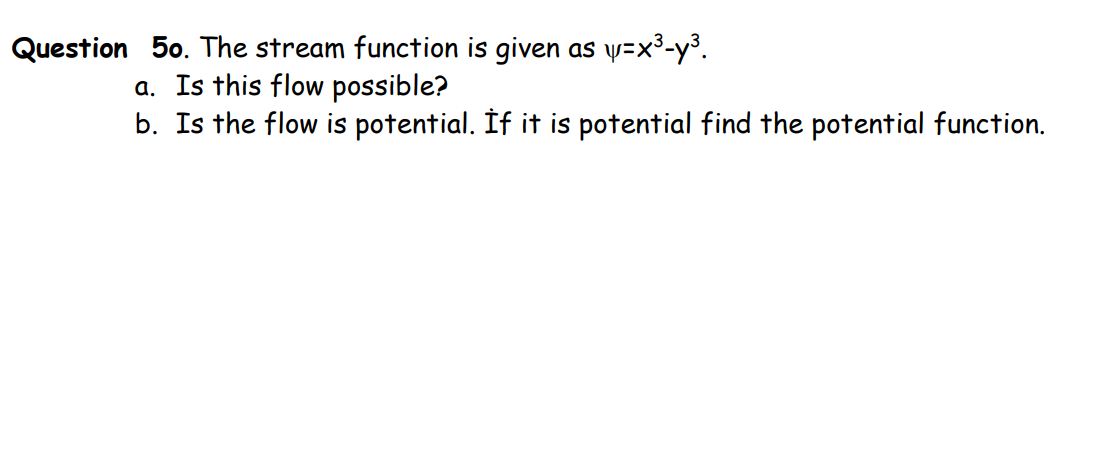 Solved Question 50. ﻿The stream function is given as | Chegg.com