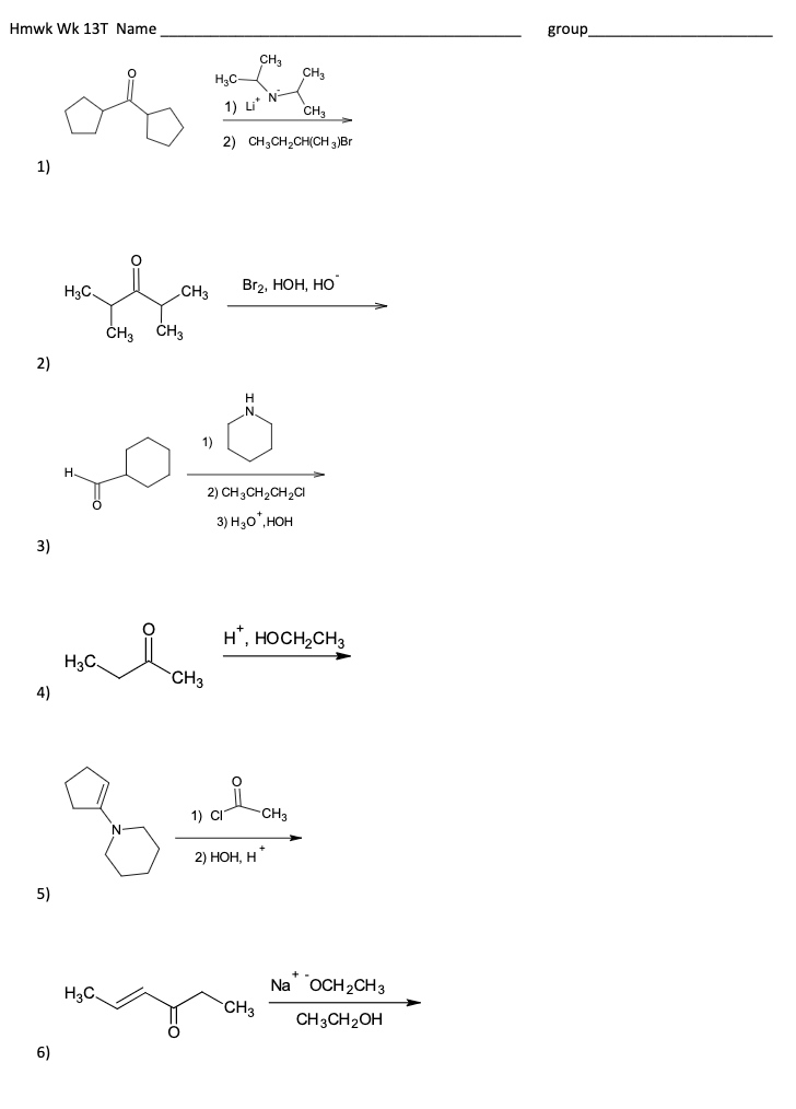 Solved Hmwk Wk 13T Name group CH3 CH3 H3C 1) LA CH. 2) | Chegg.com