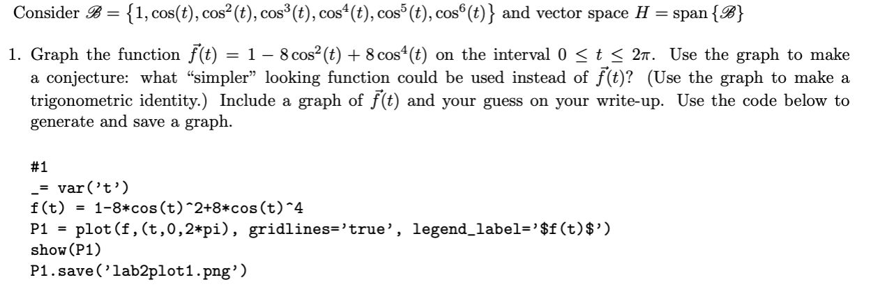 Solved Please answer the questions and show via CoCalc, for | Chegg.com