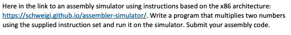 Here in the link to an assembly simulator using | Chegg.com