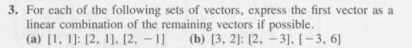 Solved 3. For each of the following sets of vectors, express | Chegg.com