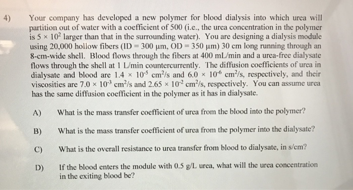 Your company has developed a new polymer for blood | Chegg.com