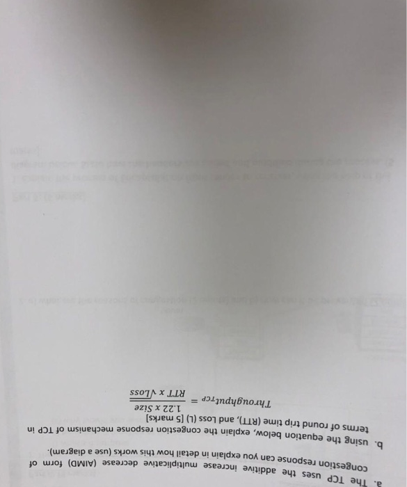 Solved à. The TCP uses the additive increase multiplicative | Chegg.com