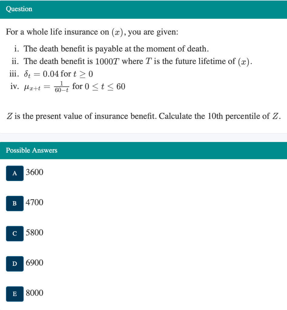 For a whole life insurance on (x), you are given: i. | Chegg.com