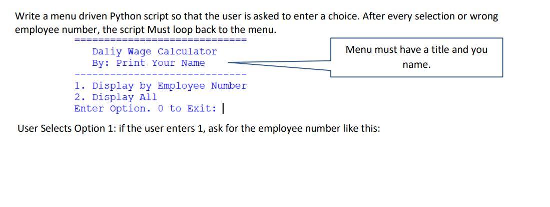 Solved I need a Python Script with no Classes or functions | Chegg.com
