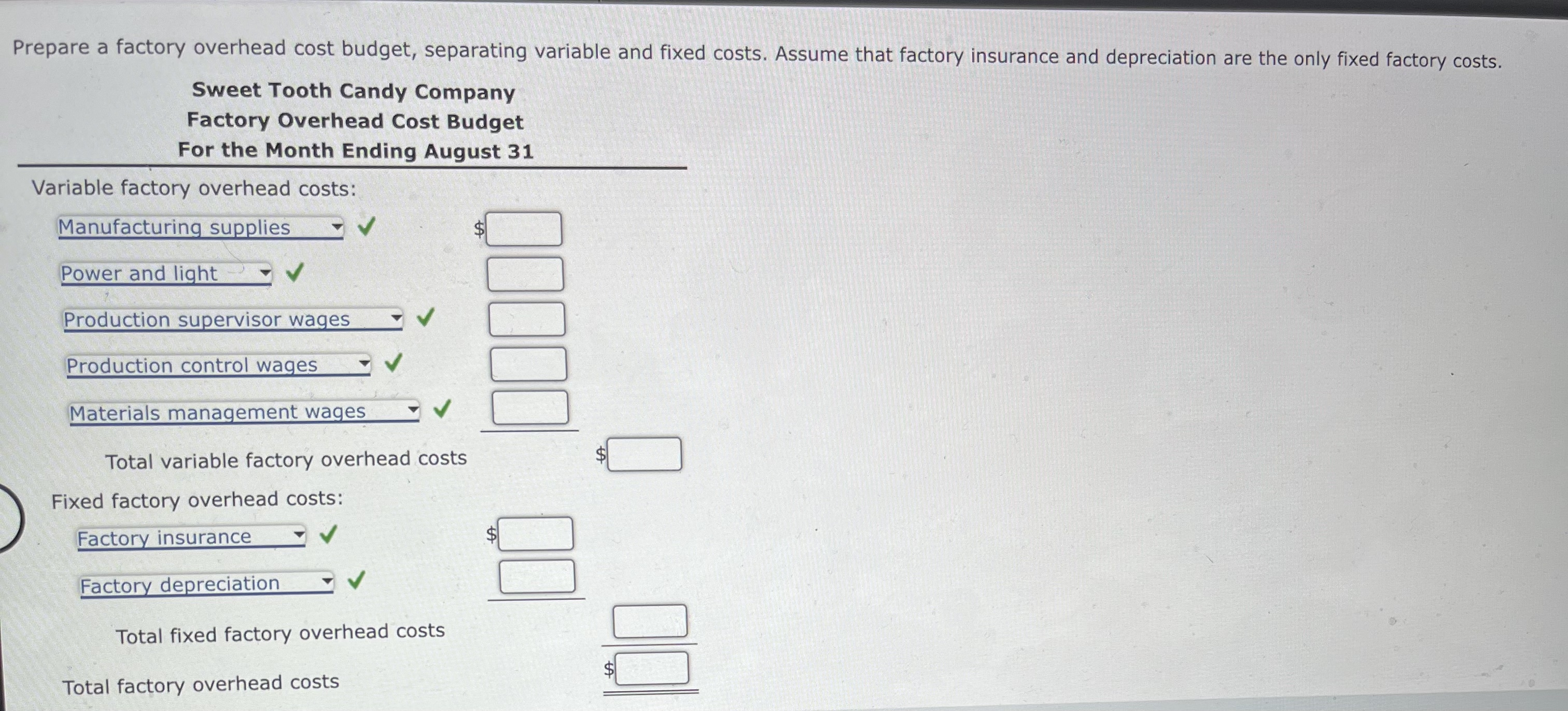 Solved Prepare a factory overhead cost budget, separating | Chegg.com