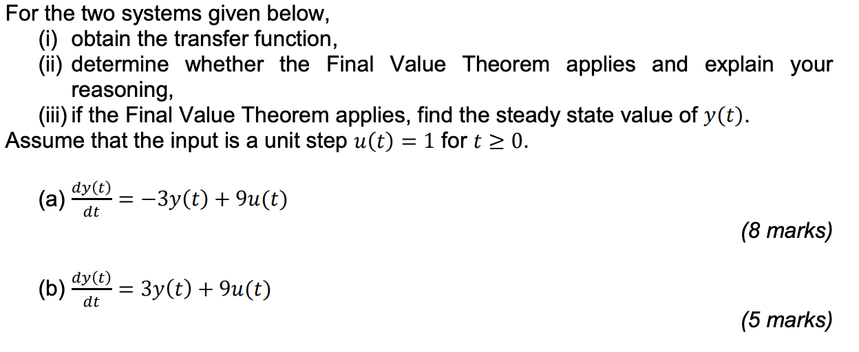 Solved For the two systems given below, (i) obtain the | Chegg.com