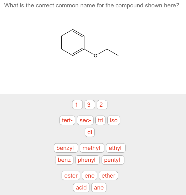 Solved What is the correct common name for the compound | Chegg.com