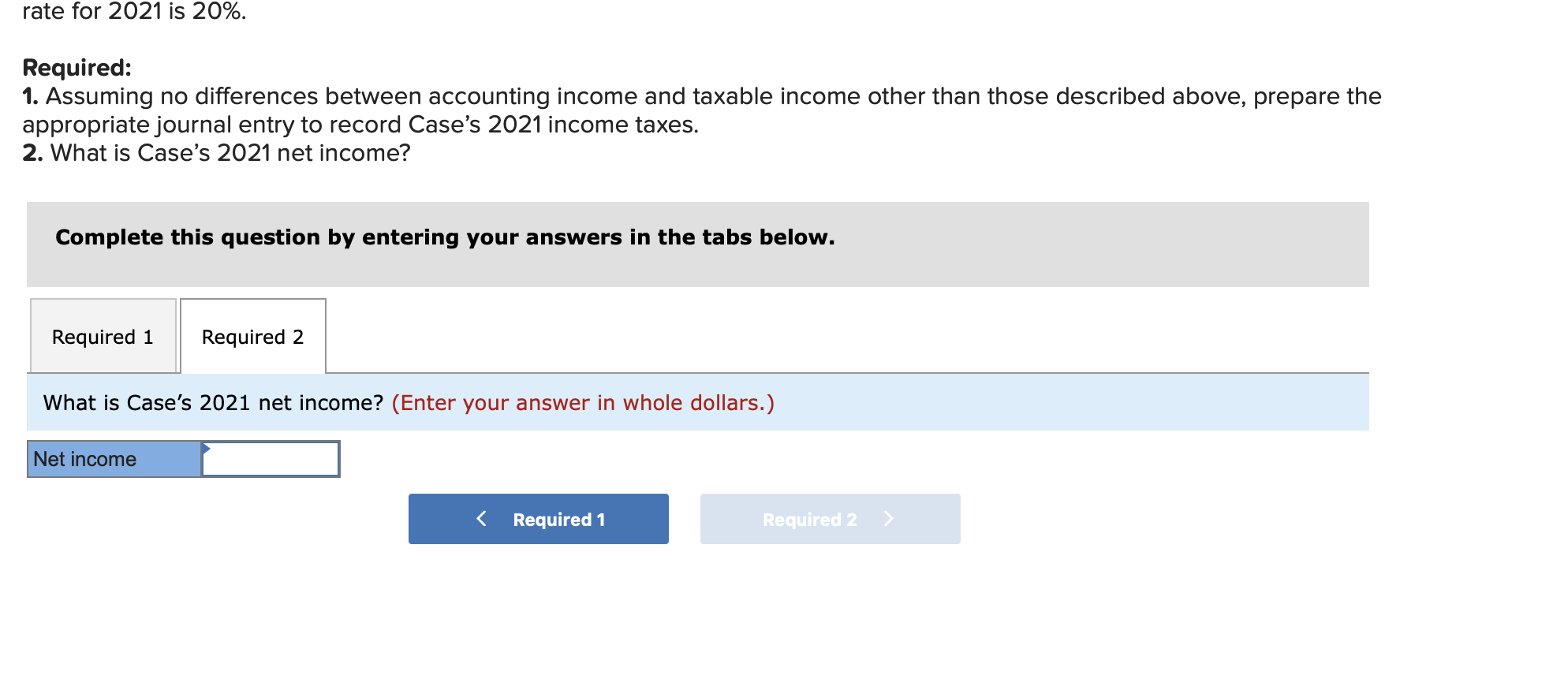 Solved Required: 1. Assuming no differences between | Chegg.com