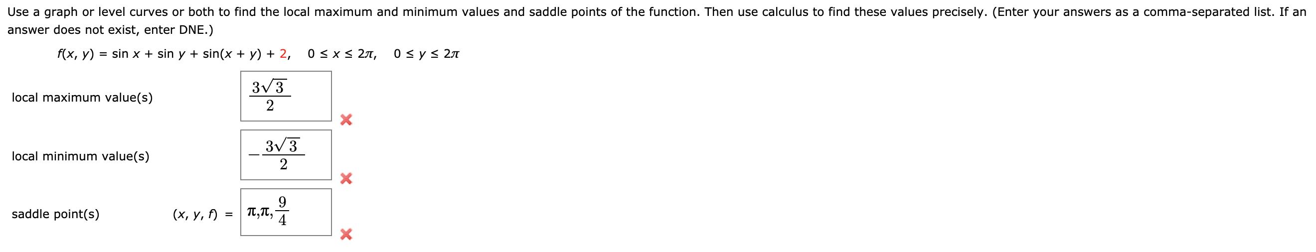 Solved Use a graph or level curves or both to find the local | Chegg.com