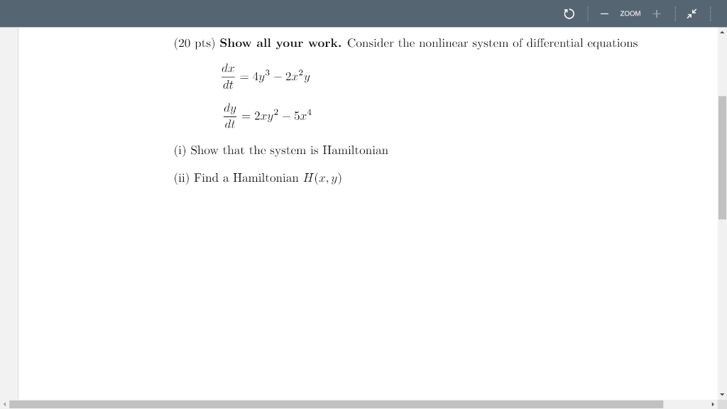 Solved ZOOM + (20 pts) Show all your work. Consider the | Chegg.com