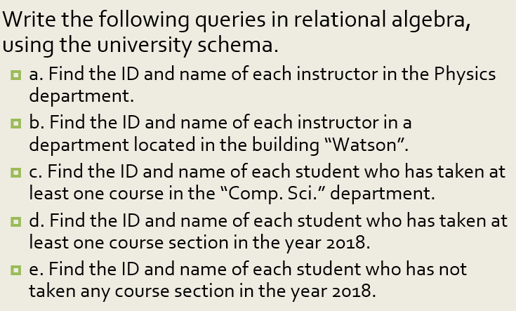 Solved Write the following queries in relational algebra, | Chegg.com