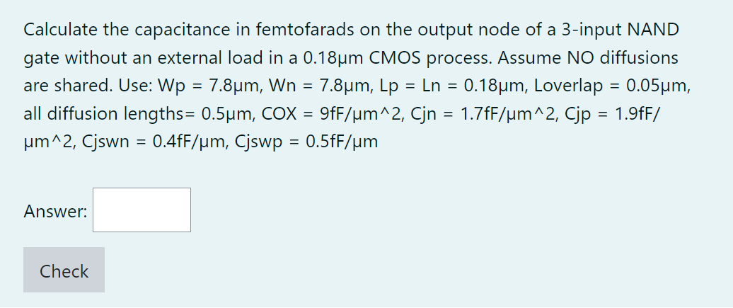 Solved Calculate the capacitance in femtofarads on the | Chegg.com