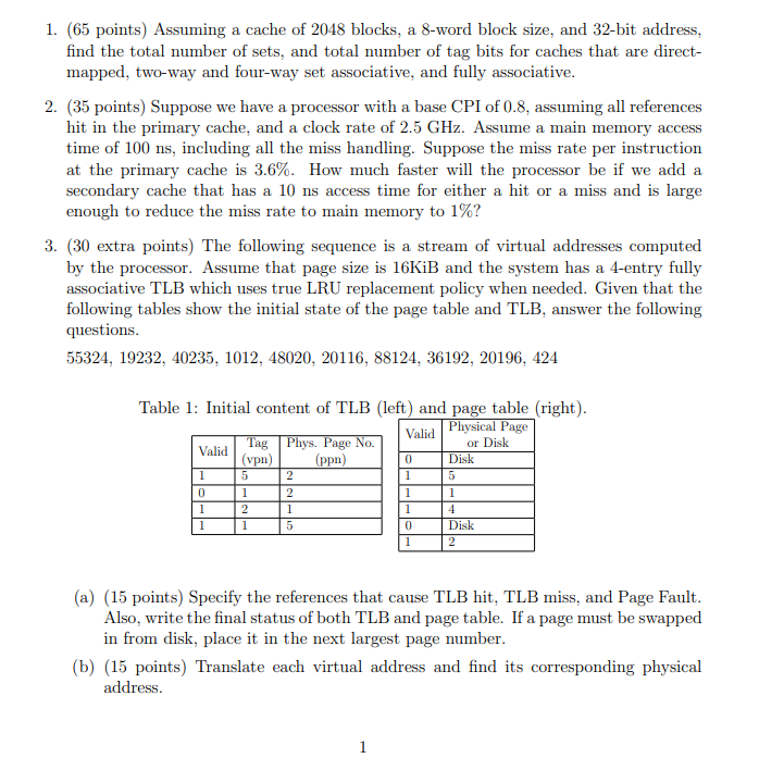 Solved 1. (65 points) Assuming a cache of 2048 blocks, a | Chegg.com