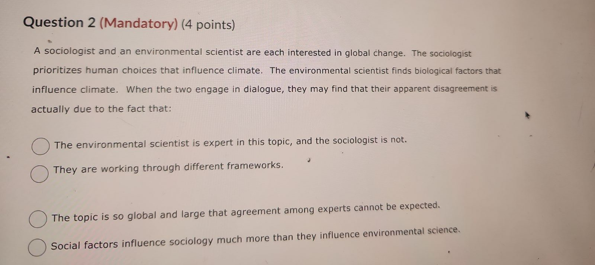 Solved Question 2 (Mandatory) (4 ﻿points)A sociologist and | Chegg.com