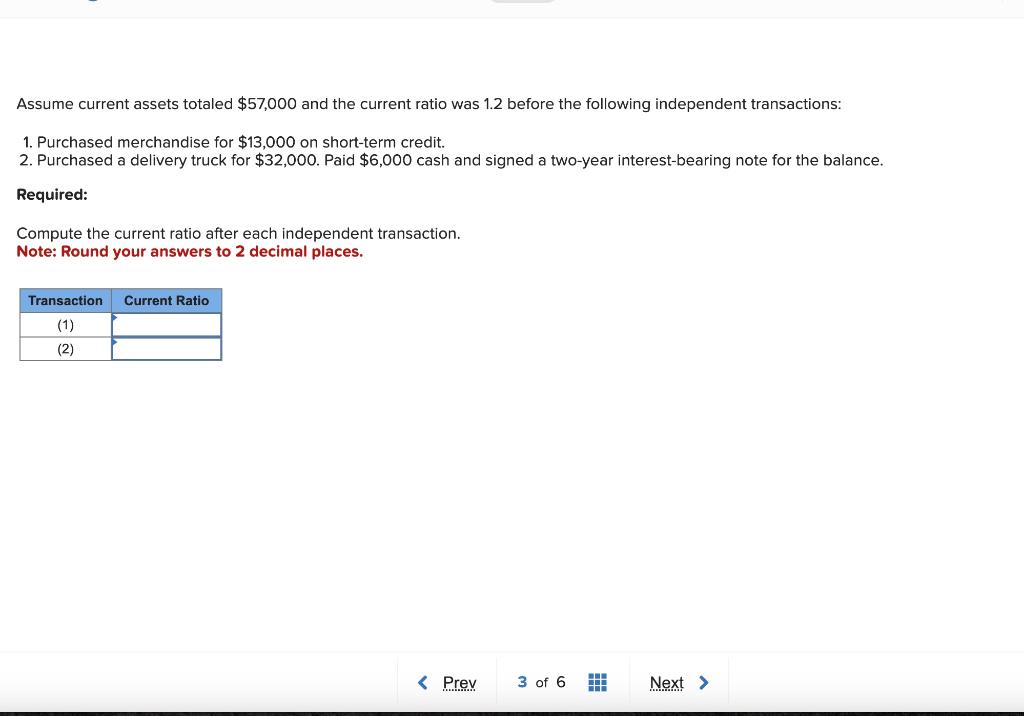 Solved Assume current assets totaled $57,000 and the current | Chegg.com