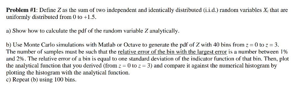 Solved Problem #1: Define Z as the sum of two independent | Chegg.com